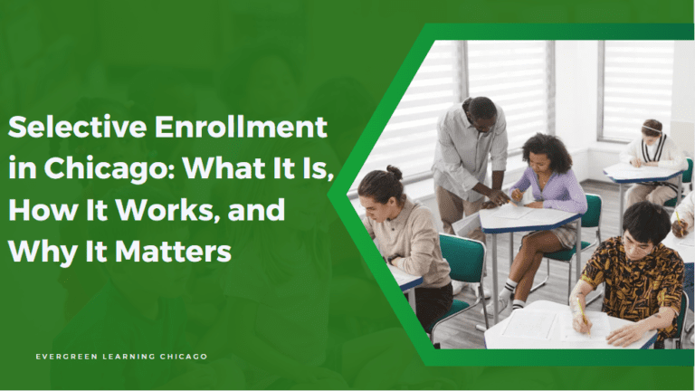 Understanding Selective Enrollment in Chicago: A Comprehensive Guide ...